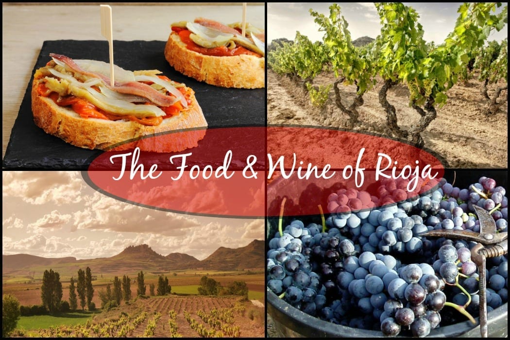 Discover the Food and Wine of Rioja - Winerist Magazine : Winerist Magazine