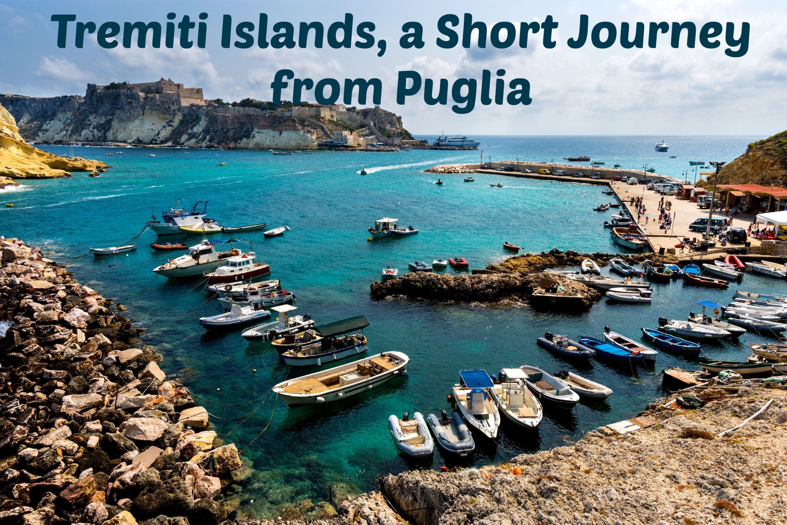 Tremiti Islands, a Short Journey from Puglia - Winerist Magazine ...