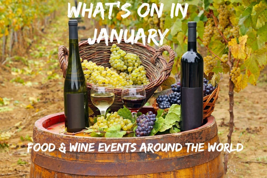 What's on in January - Food & Wine Events around the World - Winerist ...