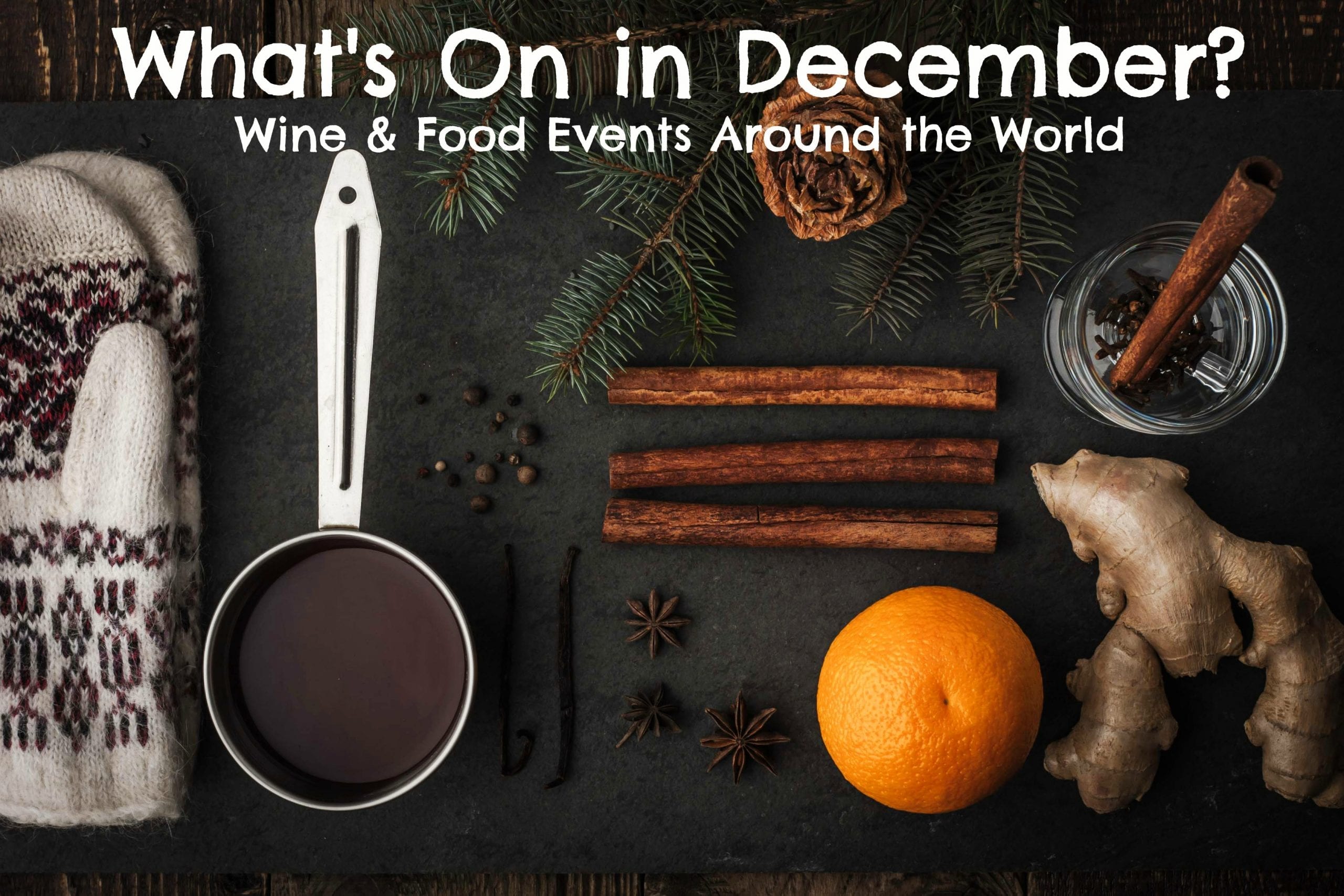 What's on in December? - Winerist Magazine : Winerist Magazine