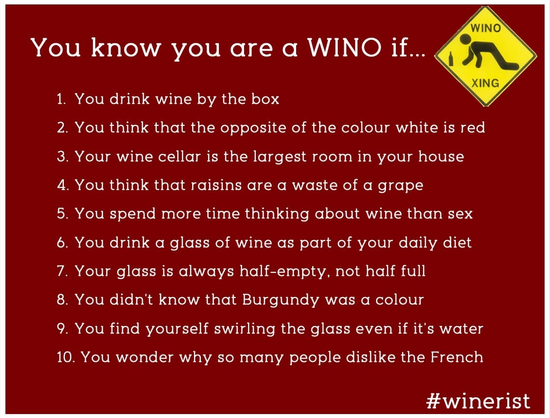 You know you are a WINO if...10 WINO definitions - Winerist Magazine ...